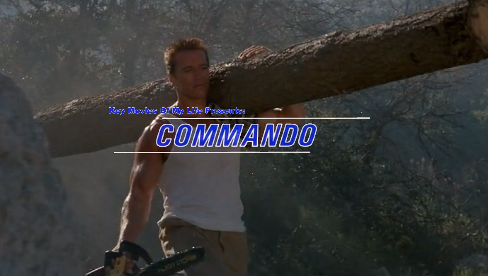 Key Movies Of My Life: Commando (1985) – Late to the Game Blog