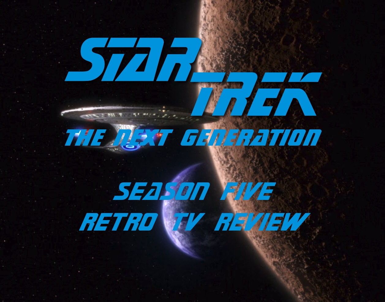Retro TV Review Episode Index: Star Trek The Next Generation – Late to ...