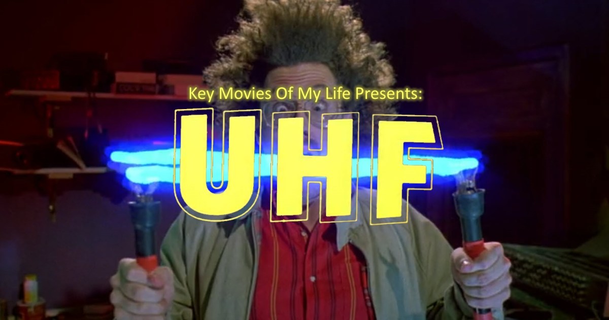 Key Movies Of My Life: UHF (1989) – Late to the Game Blog