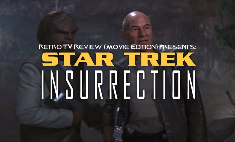 Retro TV Review (Movie Edition): Star Trek Insurrection (1998) – Late ...