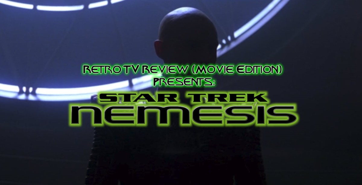 Retro TV Review (Movie Edition) Star Trek Nemesis (1998) – Late to the ...
