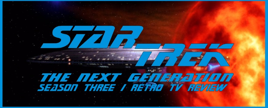 Retro TV Review: Star Trek TNG SSN 3 Episode Nineteen: Captain’s ...
